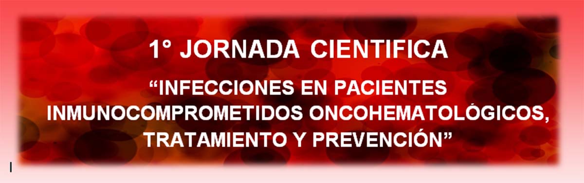 Primera jornada científica en pacientes inmunocomprometidos ...